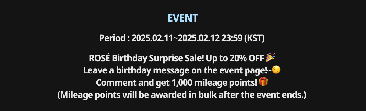 ktown4u.com : event detail_ROSÉ Birthday Surprise Sale