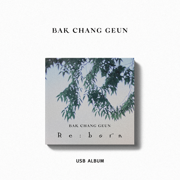 ktown4u.com : Bak Chang Geun - EP [Re:born] (USB VER.)