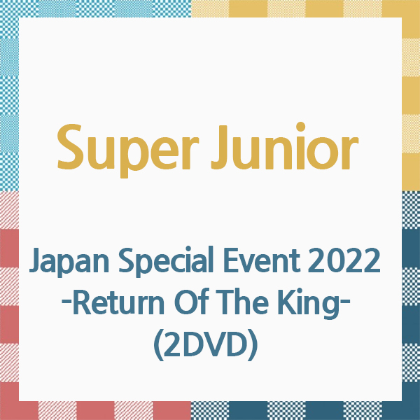 Ktown4u SUPER JUNIOR Japan Special Event 2022 Return Of The Ktown4u SUPER JUNIOR Japan Special Event 2022 Return Of The