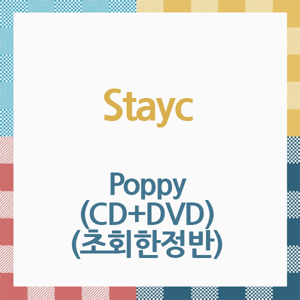 ktown4u.com : STAYC - Album [Poppy] (CD+DVD) (First Limited) (Japanese Ver.)