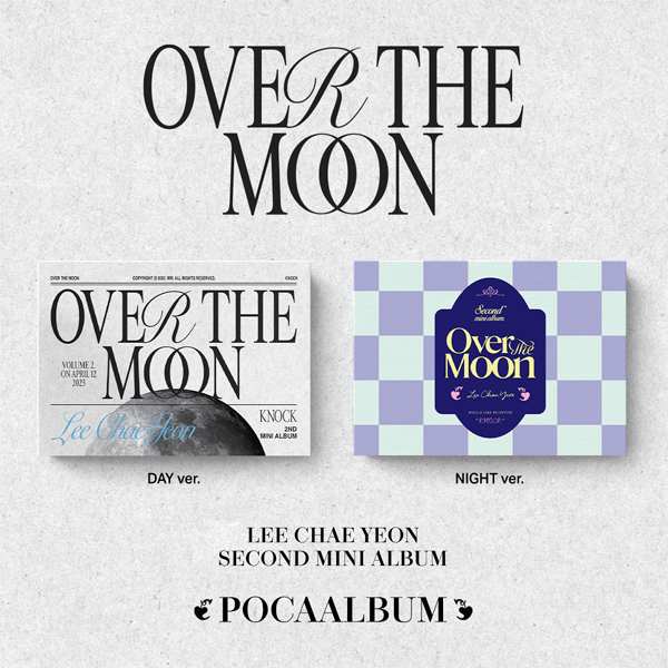 kr.ktown4u.com : 이채연 (Lee Chae Yeon) - 미니앨범 2집 [Over The Moon] (POCA ...