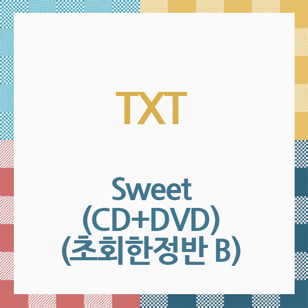 ktown4u.com : TOMORROW X TOGETHER (TXT) - [Sweet] (CD+DVD) (First Press Limited Edition B ...